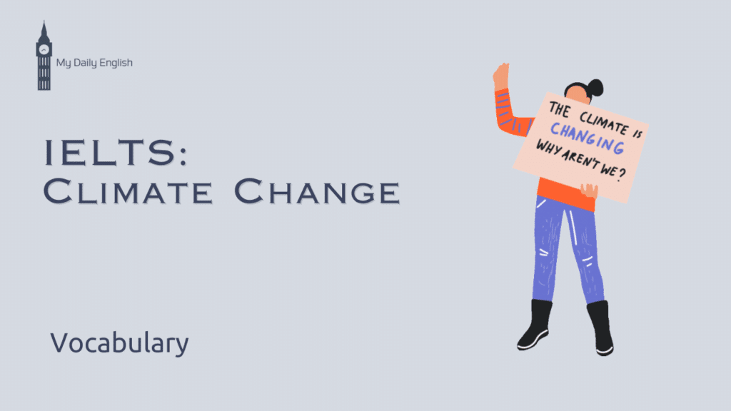IELTS: Climate Change - My Daily English